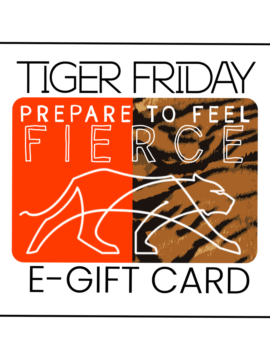 Tiger Friday e-Gift Card – TigerFriday